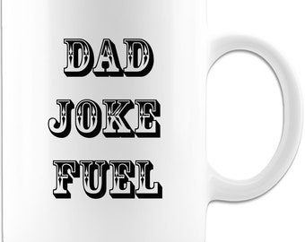 Dad Joke Fuel Mug - Etsy