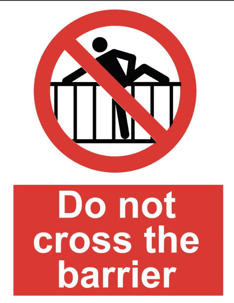 Do Not Cross the Barrier Health Safety Warning Notice Sign Business Pub ...