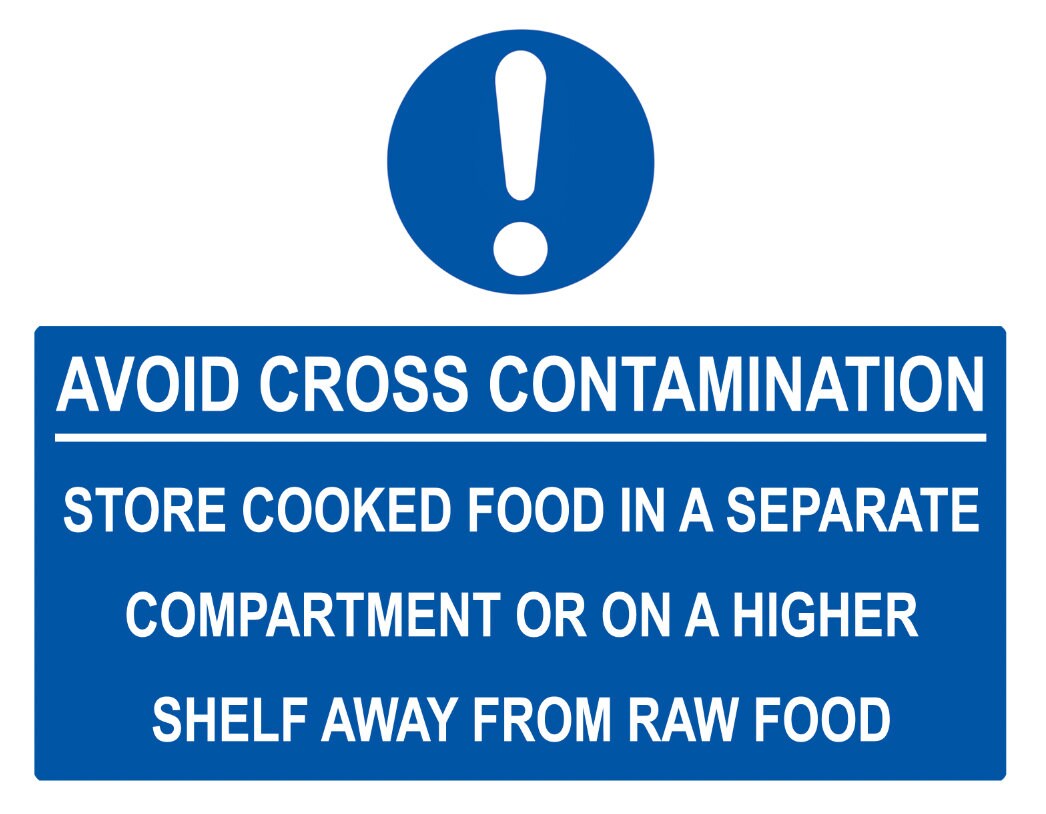 Avoid Cross Contamination Cooked and Raw Food Blue Warning Notice ...