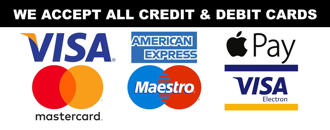 We Accept All Credit & Debit Cards Notice Sign Sticker Decal Slim for ...
