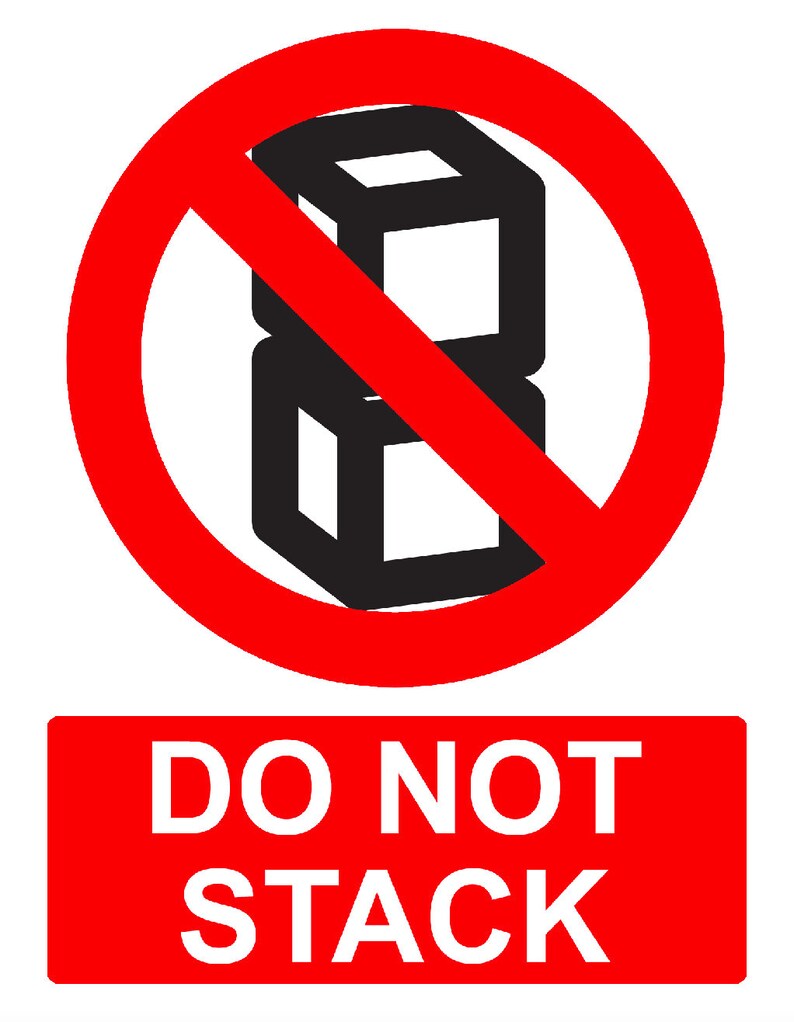 Warning Red Do Not Stack Sign Notice Shop Business Retail Delivery Signage Self Adhesive Gloss ...