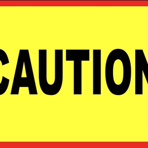 Caution Vehicle Yellow Red External Grade Vehicle Lorry Van Car Signage ...