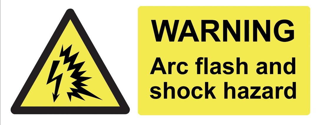 Warning Electrical Arc Flash and Shock Hazard Danger Warning Notice ...