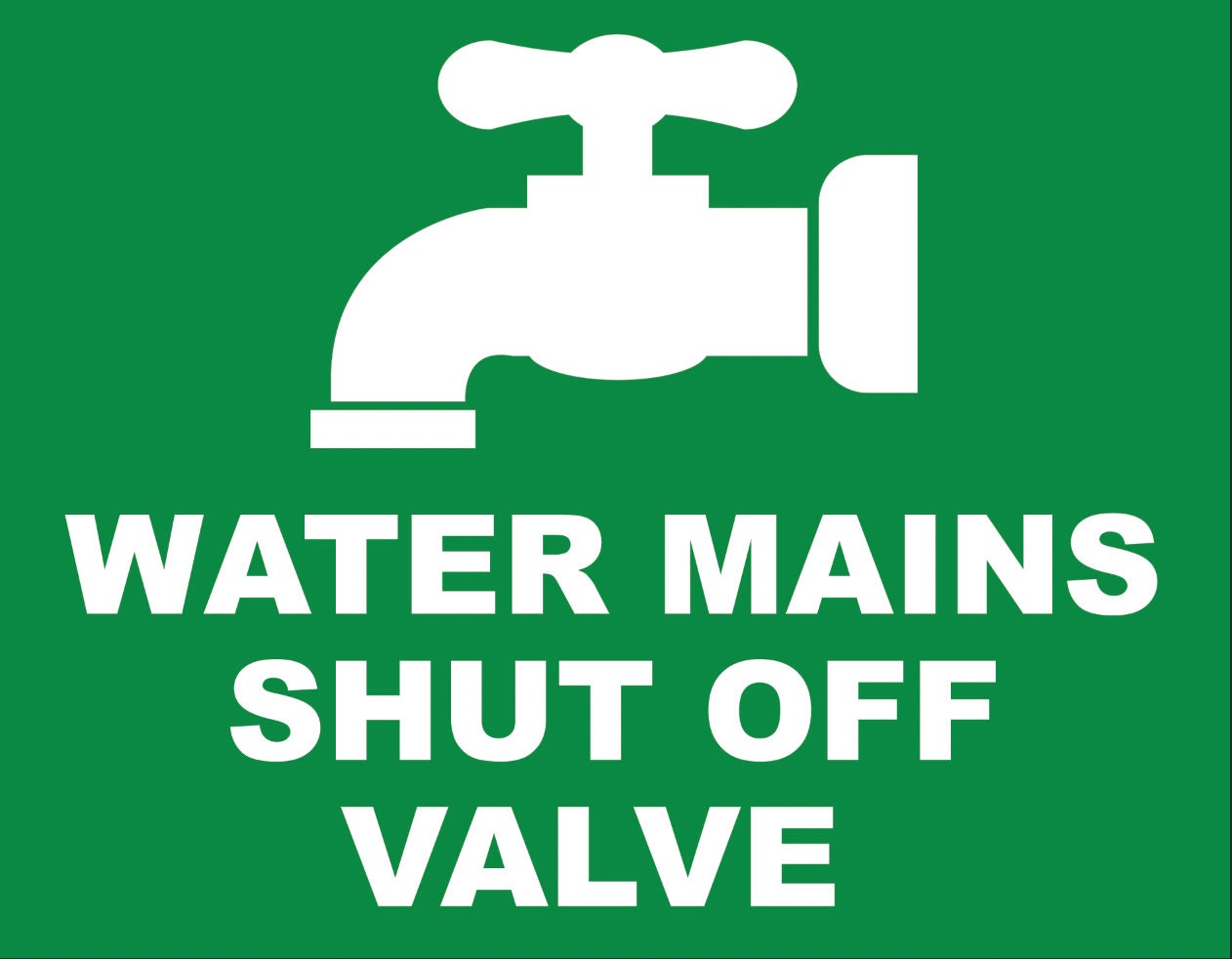 Green Water Mains Shut off Valve Notice Business Sign Signage Self ...