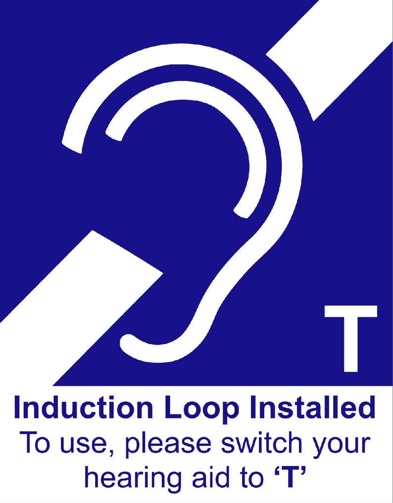 Blue Advisory Information Hearing Aid Loop Installed T Induction ...