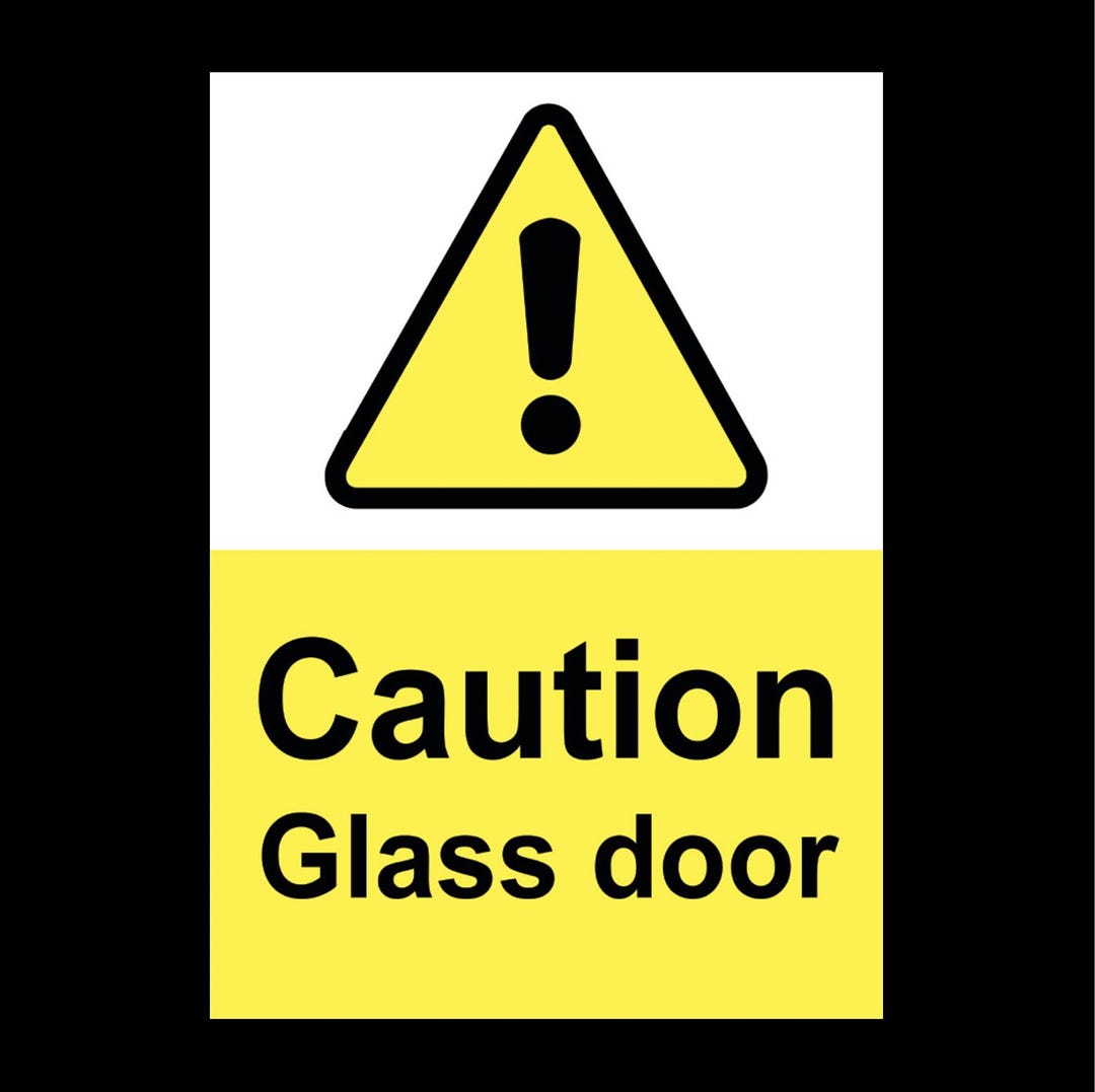 Caution Glass Door Warning Health and Safety Business Office Signage ...