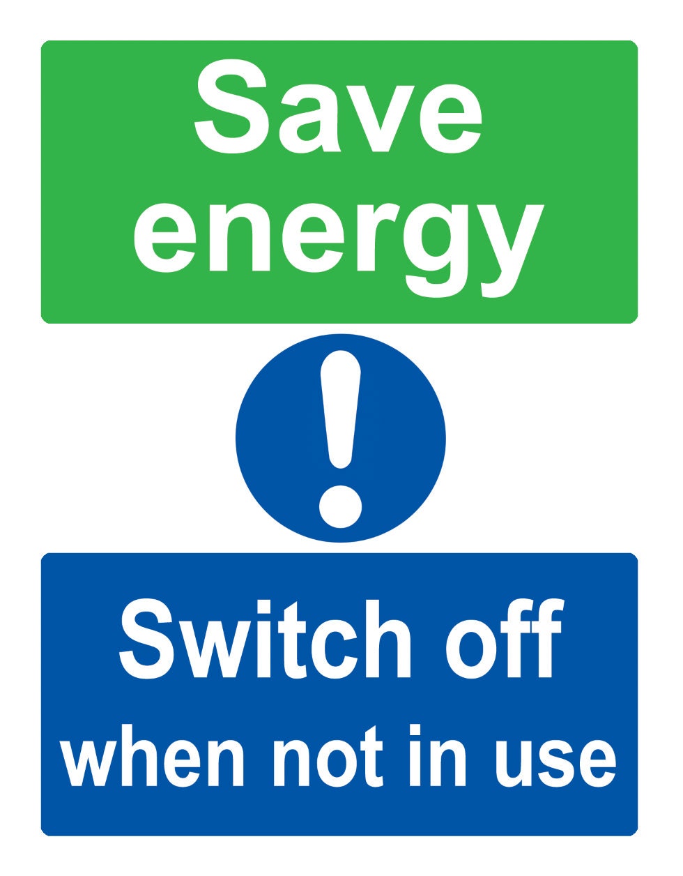 Caution Warning Save Energy Switch off When Not in Use Blue Business ...