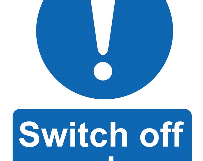 Switch off Engine Blue Mandatory Warning Health and Safety Business ...