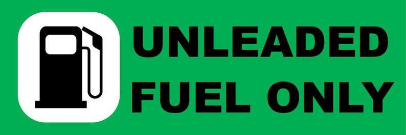 SET OF 3 _ Unleaded Fuel Only Green Sign Self Adhesive Sticker Decal ...