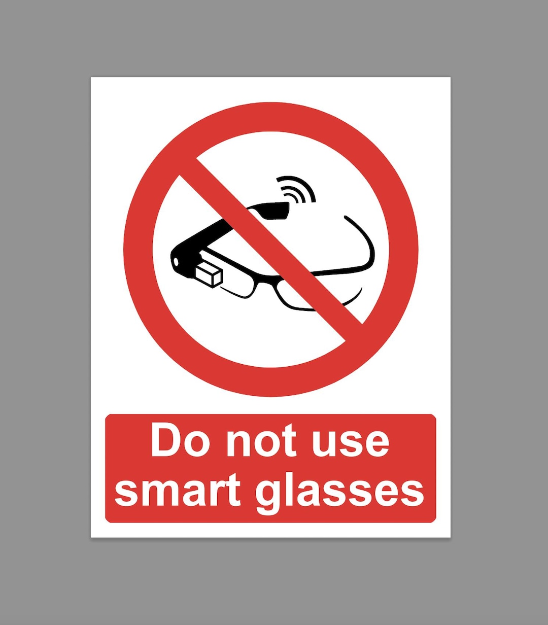 Do Not Use Smart Glasses Not Allowed Prohibited Retail Business ...