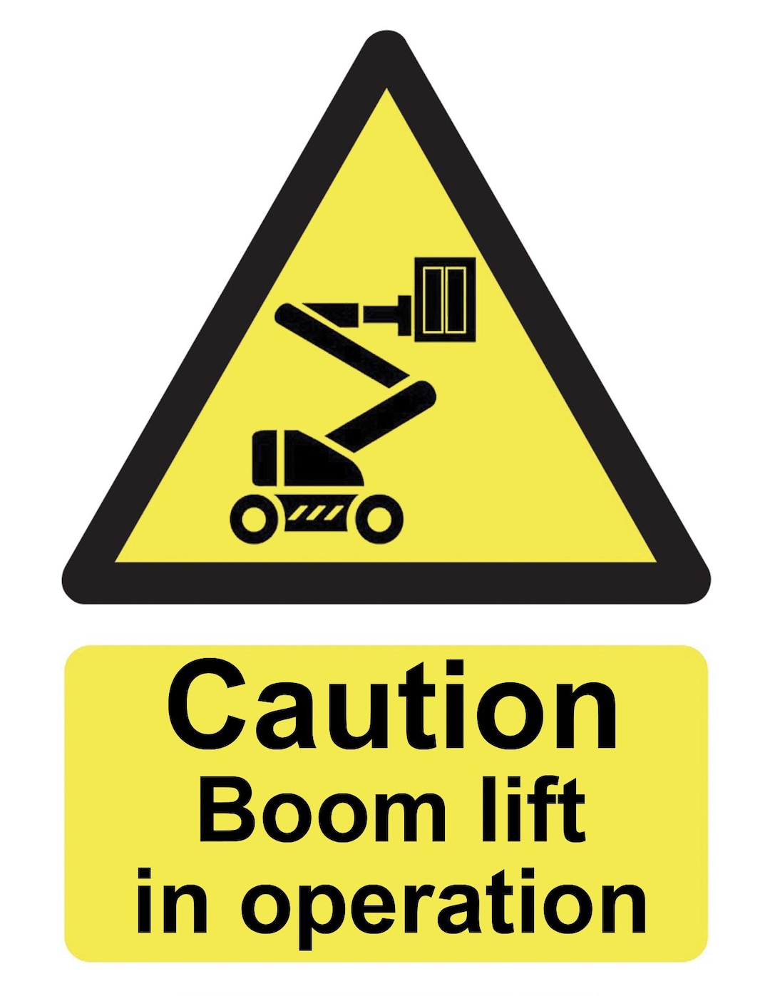 Caution Boom Lift in Operation Business Site Health Safety Yellow ...