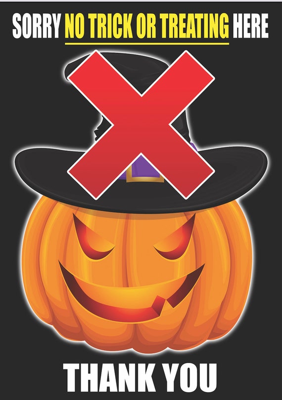 Sorry No Trick Or Treating Halloween Sign Polite Notice Poster Etsy