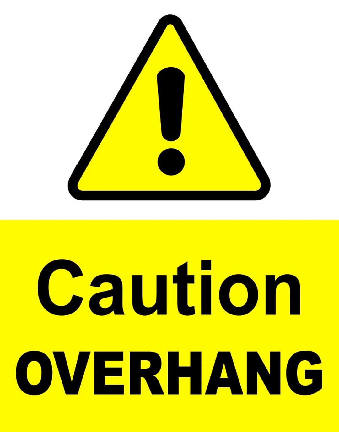 Danger Caution Overhang Warning Notice Canopy Sign Self Adhesive Gloss ...