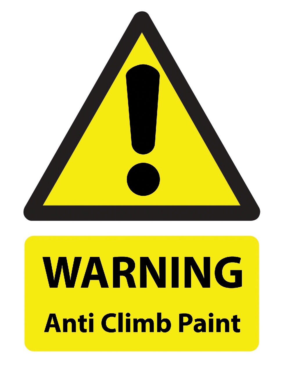 Danger Warning Caution Anti Climb Paint Yellow Health & Safety Business ...