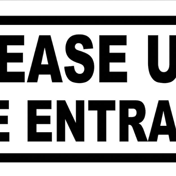 Please Use the Side Door Sign - Etsy