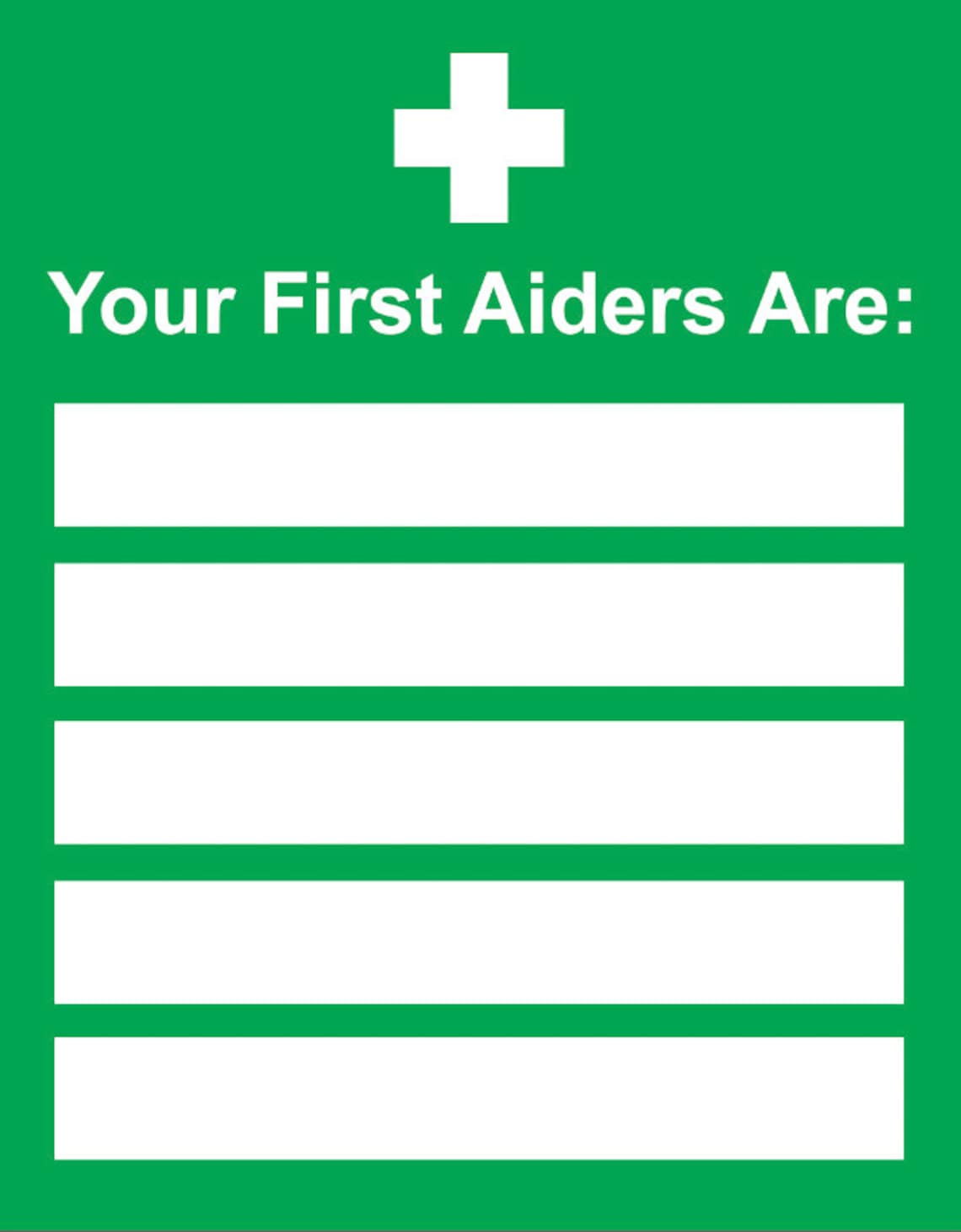 A5 A4 or A3 Size First Aiders Names List Safety Advisory Notice Sign ...