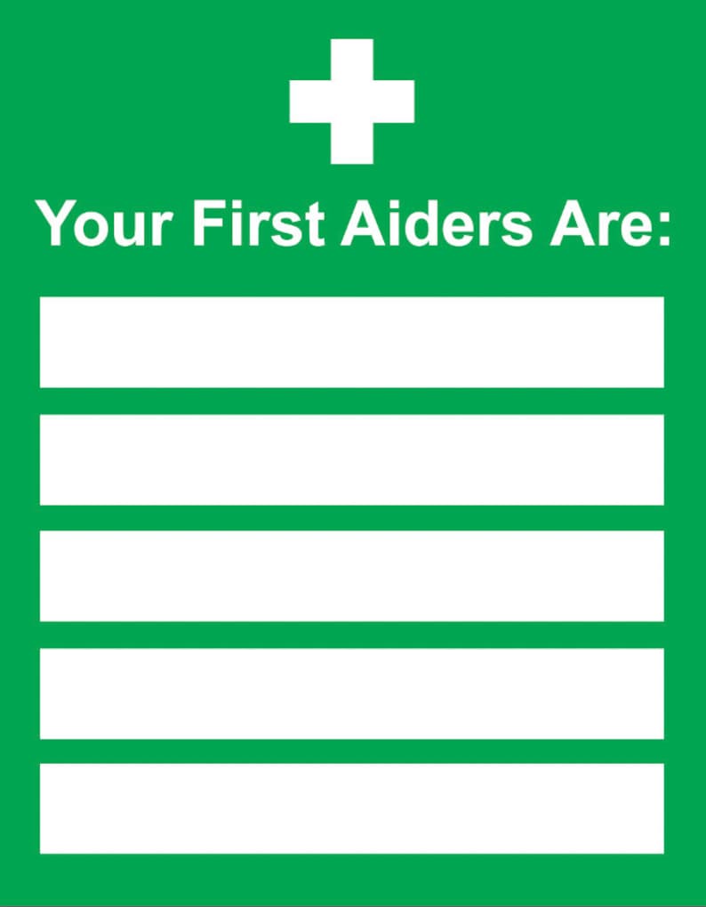 A5 A4 or A3 Size First Aiders Names List Safety Advisory Notice Sign ...