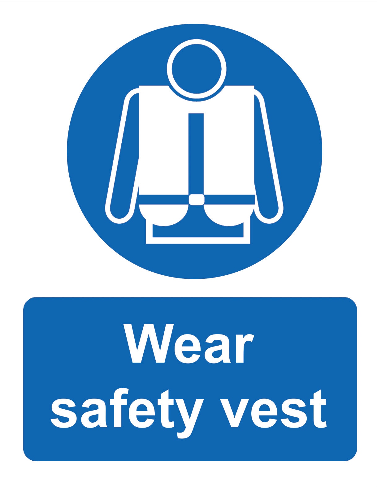 Wear Safety Vest Mandatory Notice Blue Industrial Business Premises ...