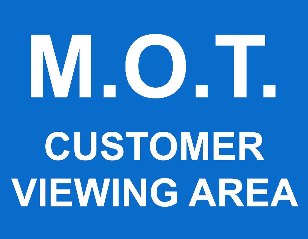 MOT Customer Viewing Area Sign Notice Garage Service Printed Business ...