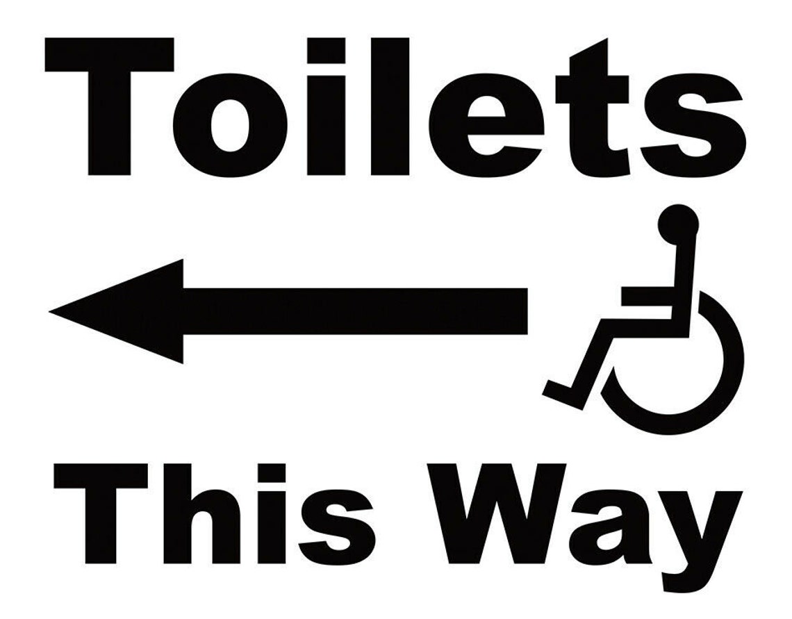 Disabled Toilets This Way Toilet Arrow Left Right Business Retail Shop ...