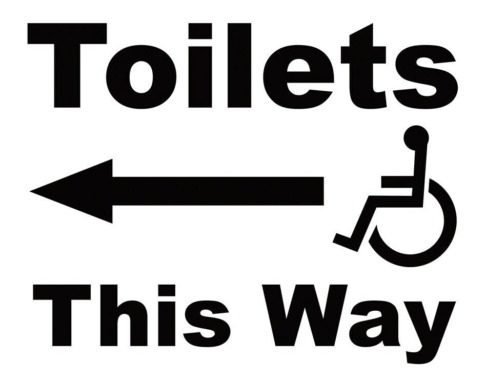 Disabled Toilets This Way Toilet Arrow Left Right Business Retail Shop ...
