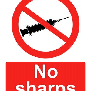 No Sharps Red Health & Safety Warning Sign Notice Health Centre ...