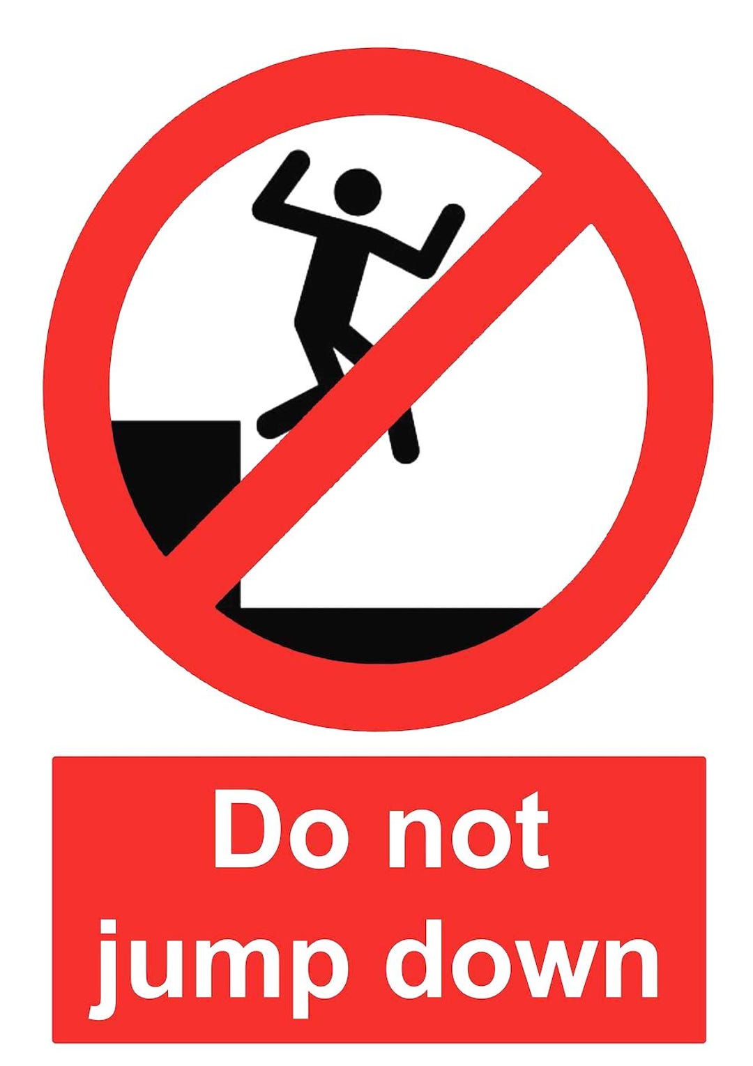 Do Not Jump Down Red Warning Notice Sign Business Swimming Pool Self ...