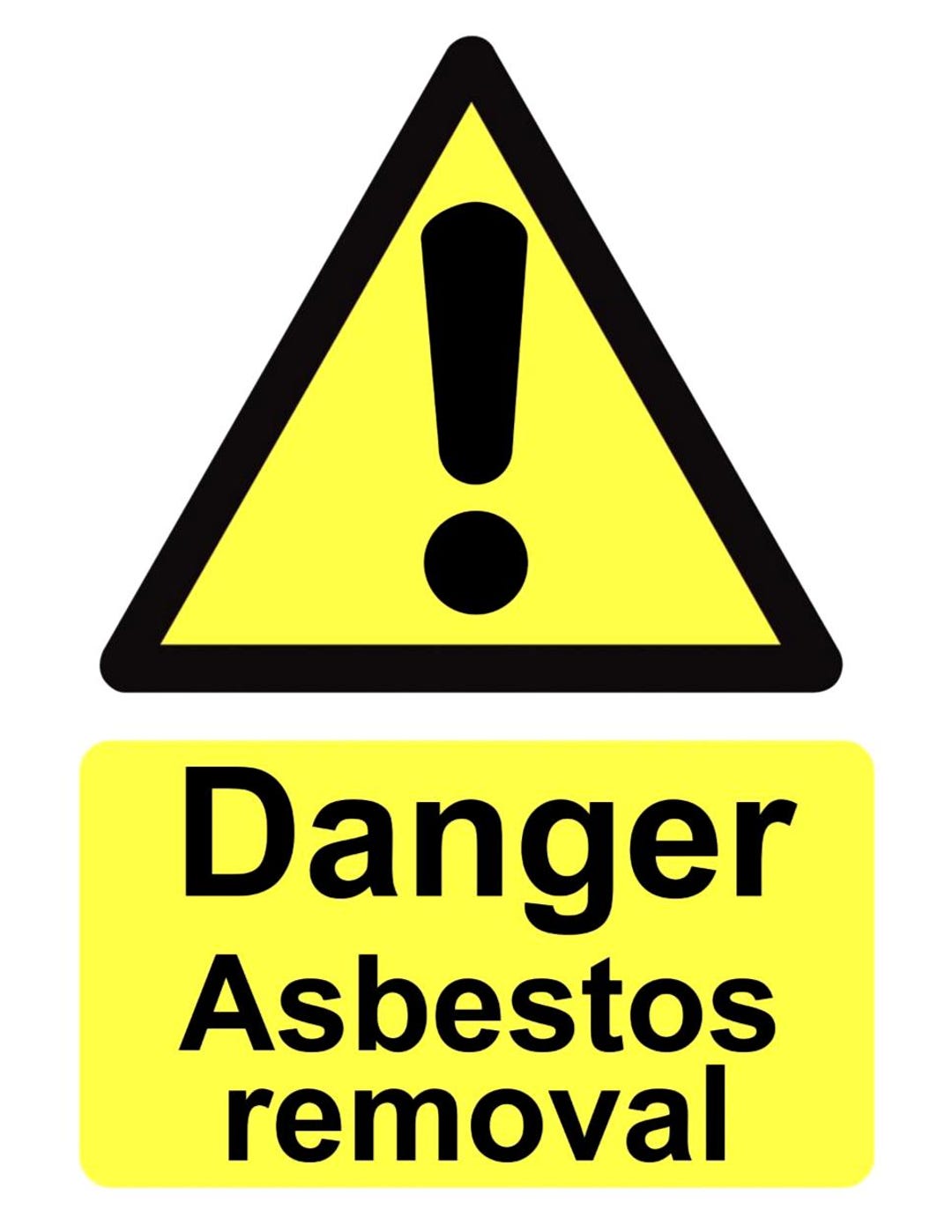 Danger Asbestos Removal Health Safety Notice Sign External Grade Self ...