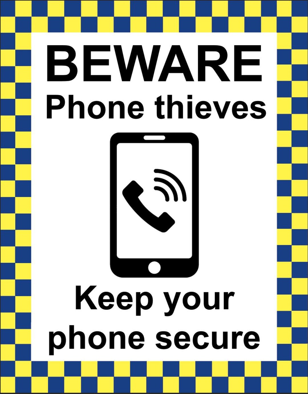 Beware of Mobile Phone Thieves Keep Phone Secure Business Shop Retail ...
