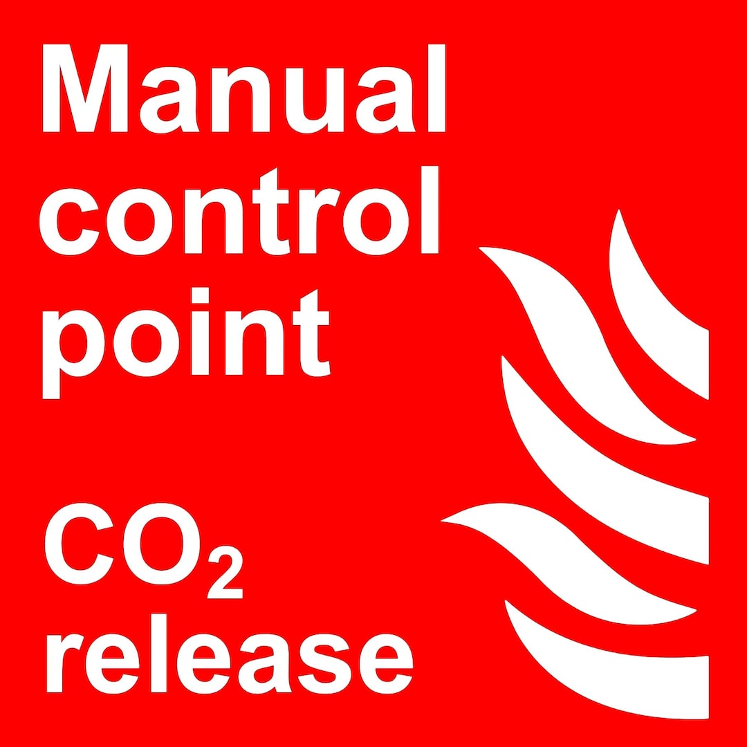 Manual Control Point CO2 Release Carbon Dioxide Release Sign Fire ...