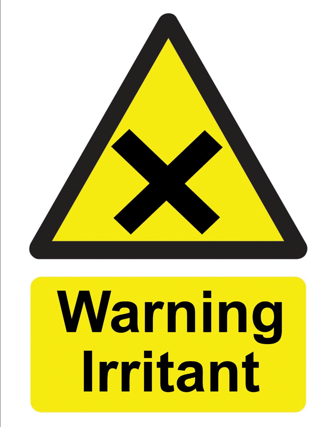 Danger Warning Irritant Yellow Health & Safety Business Garage Notice ...