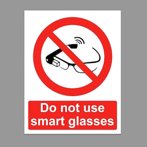 Do Not Use Smart Glasses Not Allowed Prohibited Retail Business ...