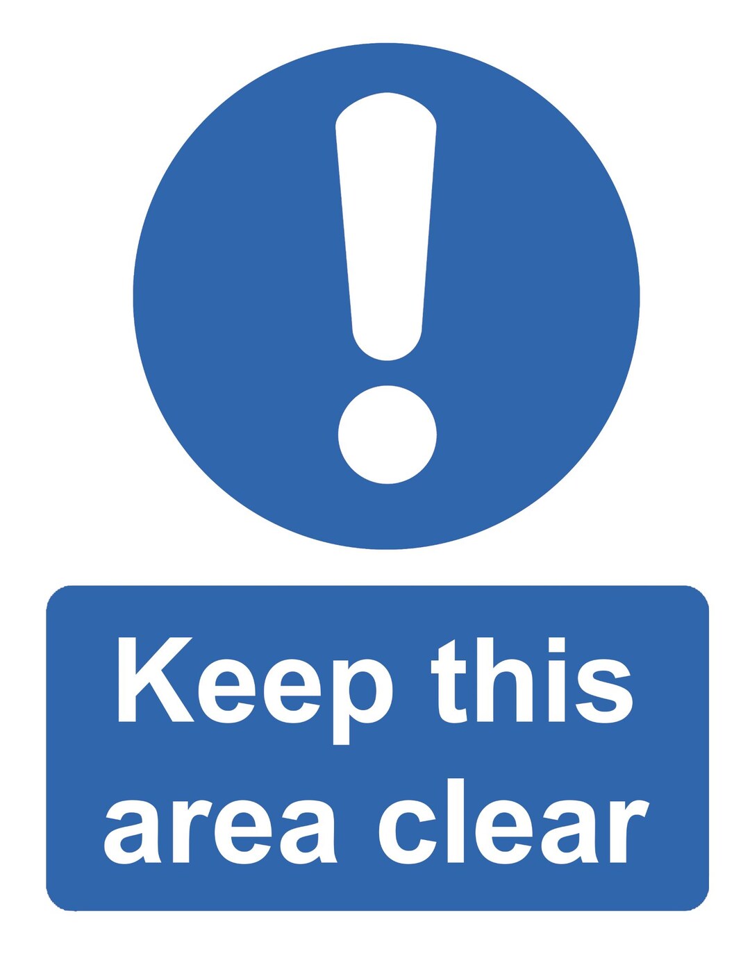 Keep This Area Clear Office Business Retail Shop Requirement Notice ...