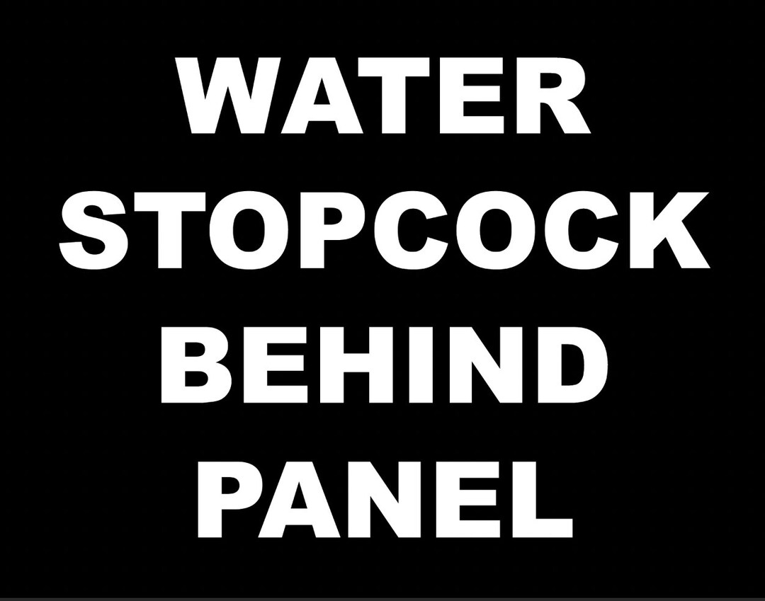 Water Stopcock Behind Panel Stop Cock Notice Business Sign Signage Self ...