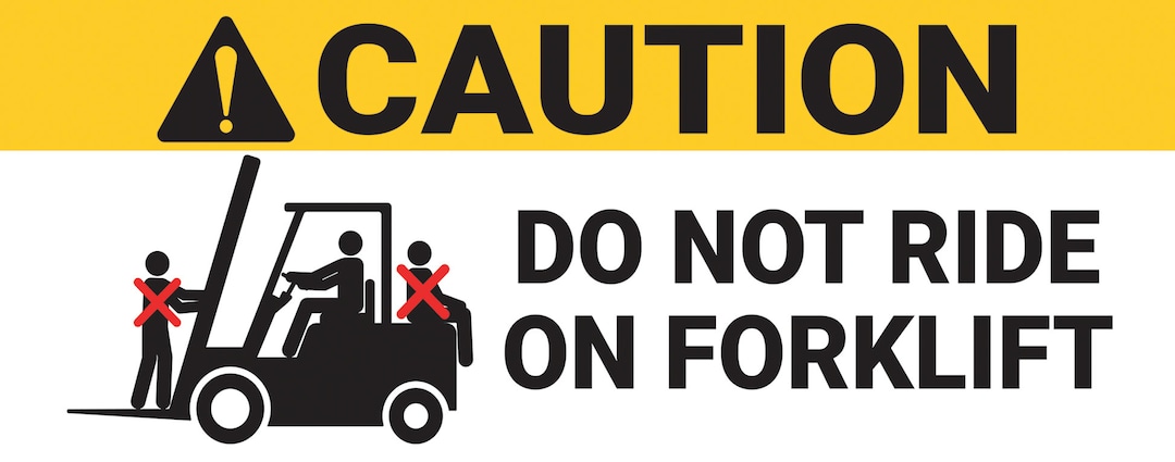 Do Not Ride on Forklift Health Safety Vehicle Fork Lift Warning Notice ...