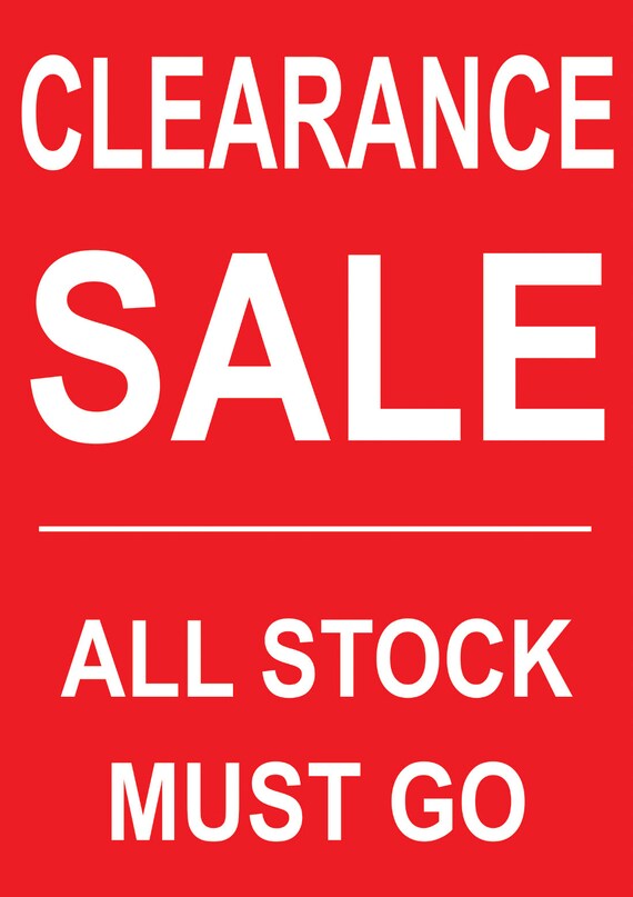 Clearance Large Print Signs