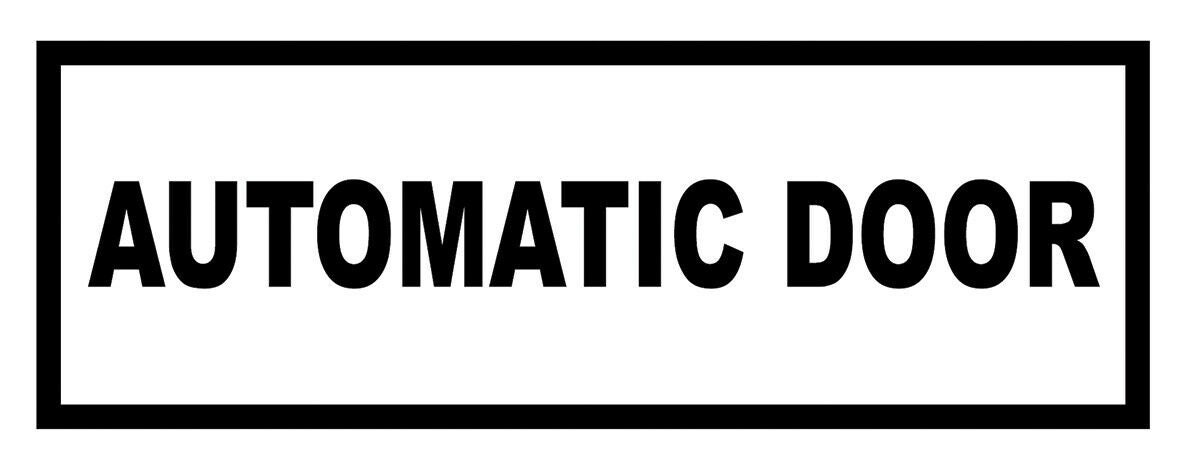 Warning Automatic Door Retail Shop Business Window Notice Sign Door ...