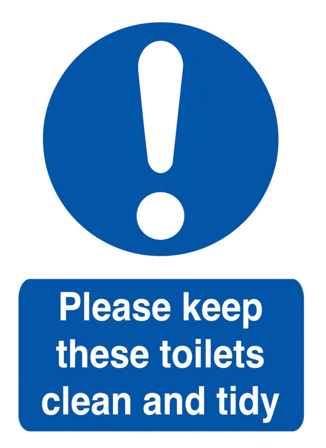 Please Keep These Toilets Clean and Tidy Notice Sign Adhesive Sticker ...