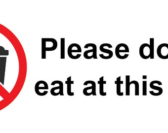 No Eating Signs To Print