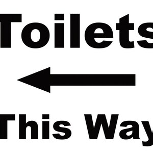 Toilets This Way Toilet Arrow Left Right Business Retail Shop Salon ...