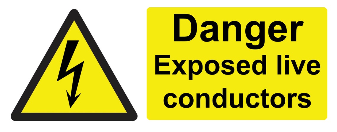 Electric Caution Warning Notice Sign Danger Exposed Live Conductors ...