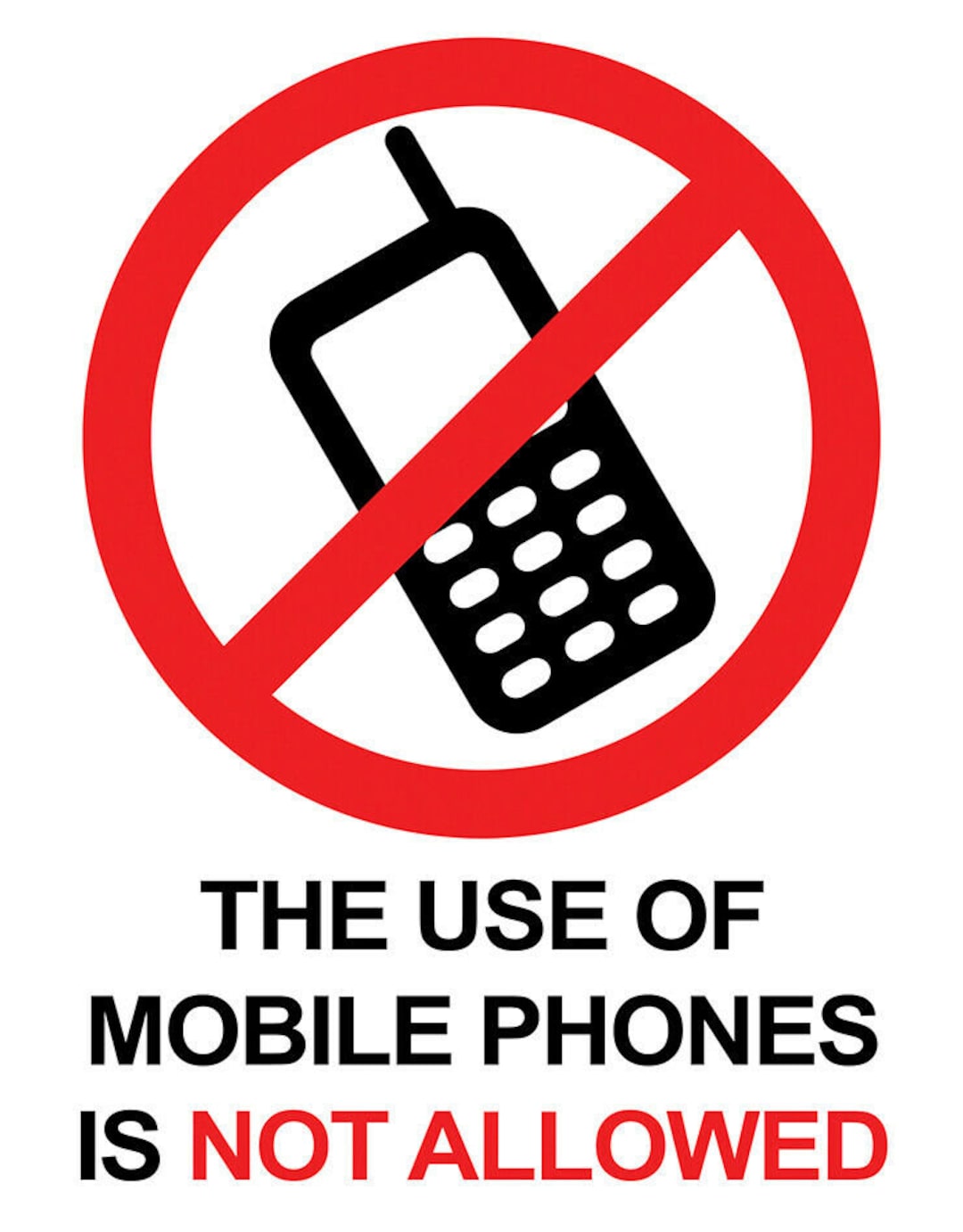 Use of Mobile Phones is Not Allowed Business Retail Shop Salon Notice ...