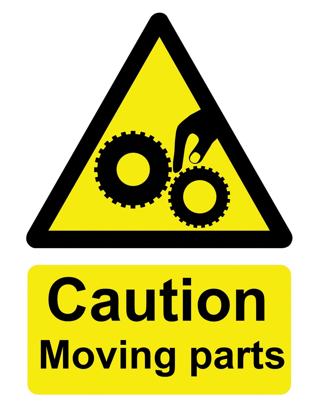 Caution Moving Parts Ellow Health and Safety Warning Notice Sign Self ...