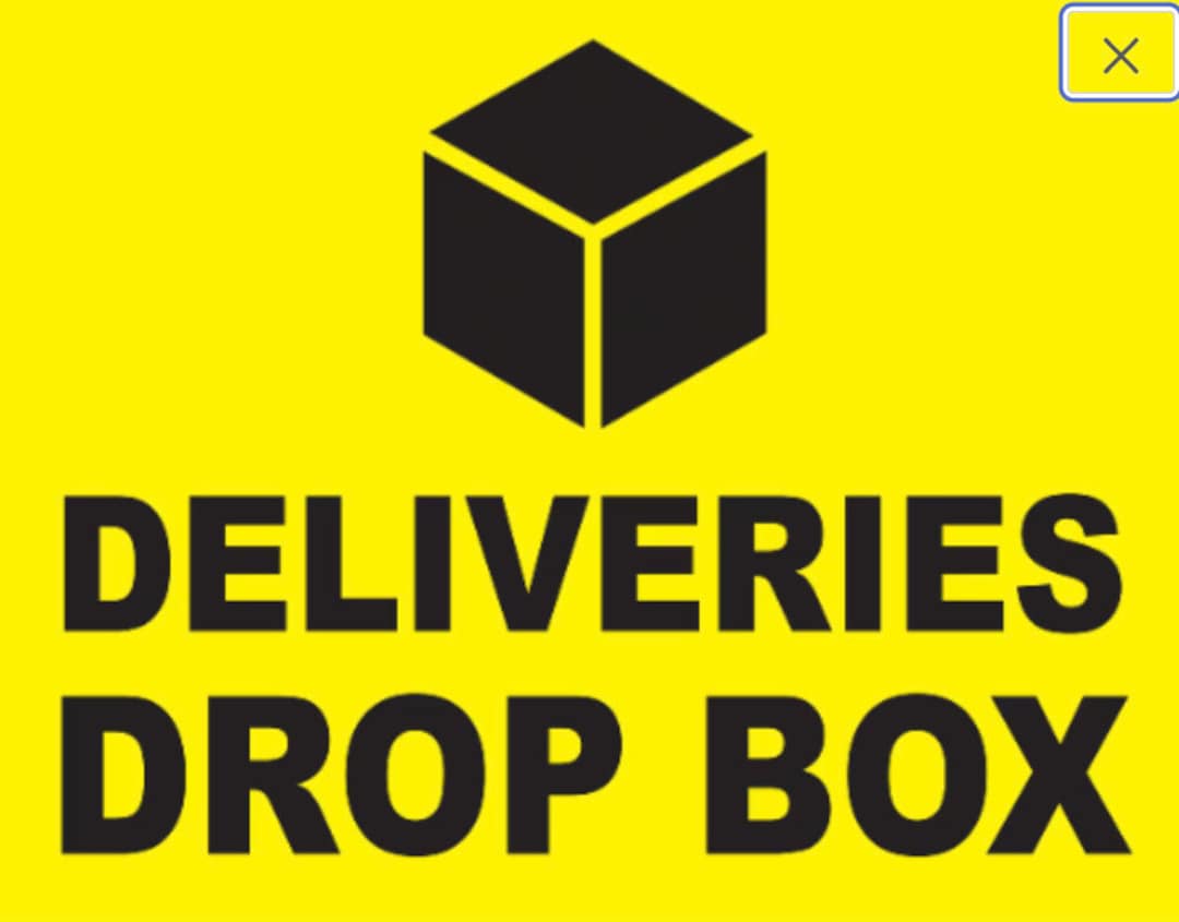 Courier Parcel Deliveries Drop Box Sign Signage Notice Yellow Notice ...