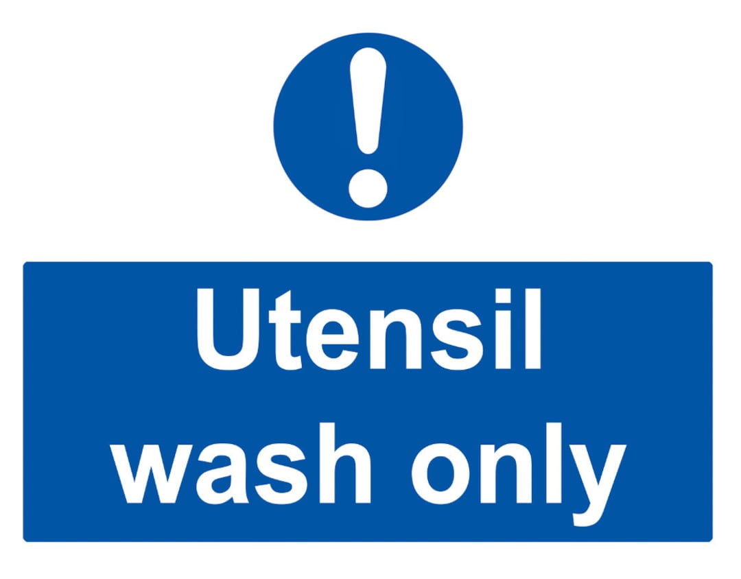 Utensil Wash Only Blue Warning Advisory Notice Safety and Food Hygiene ...