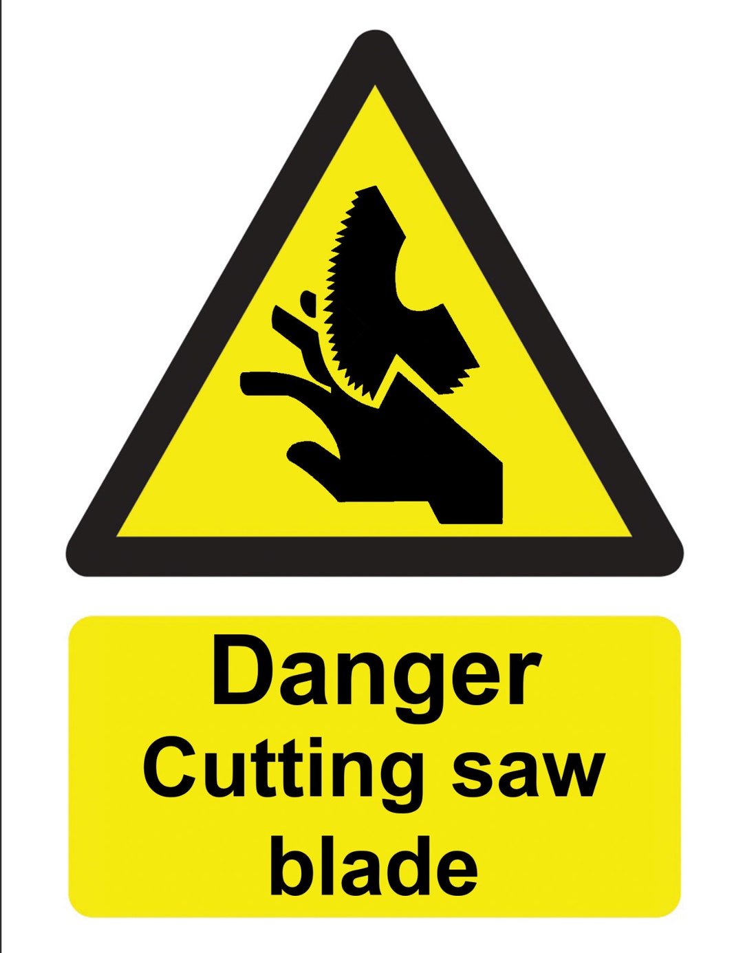 Danger Cutting Saw Blade Yellow Notice Sign Self Adhesive Gloss Sticker ...