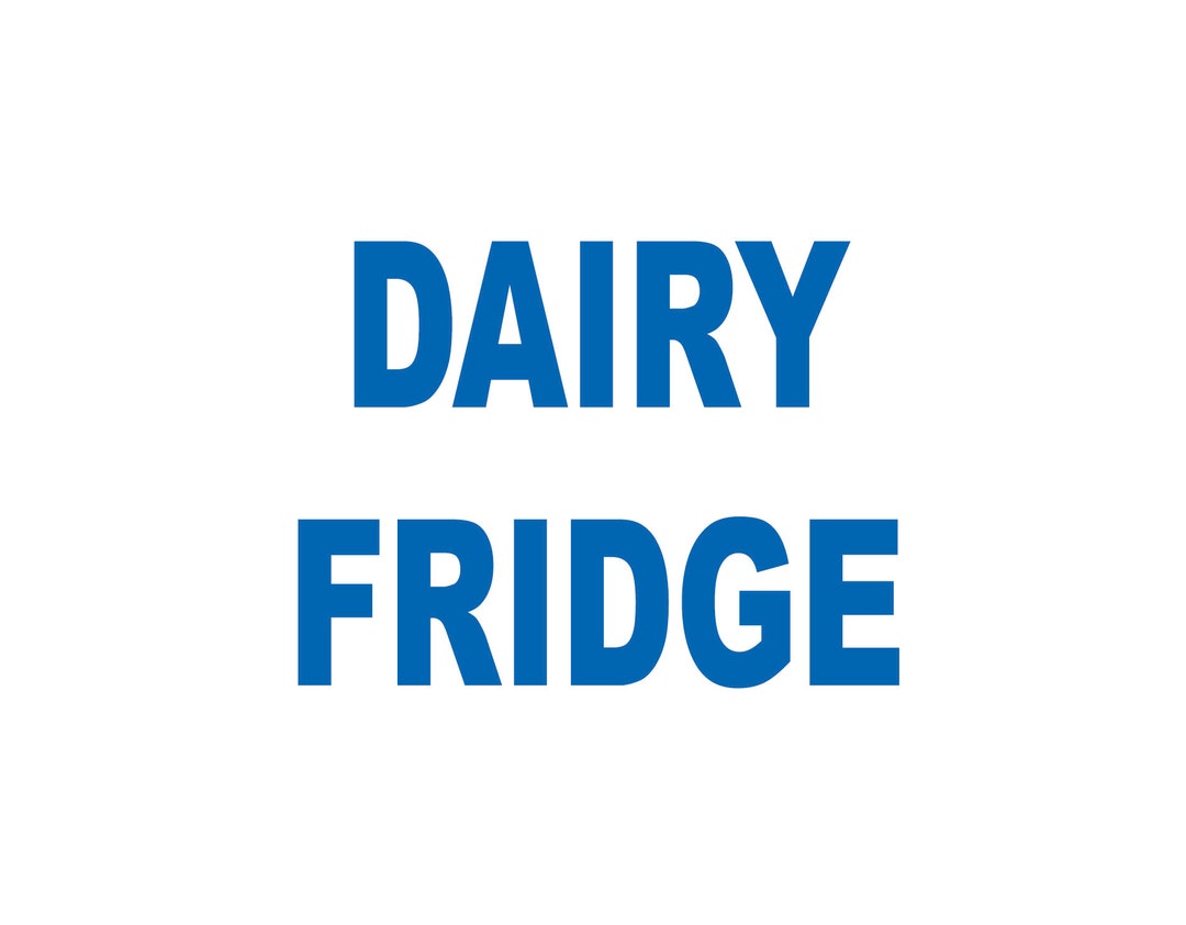 Dairy Fridge Warning Advisory Notice Safety and Food Hygiene Sign Self ...