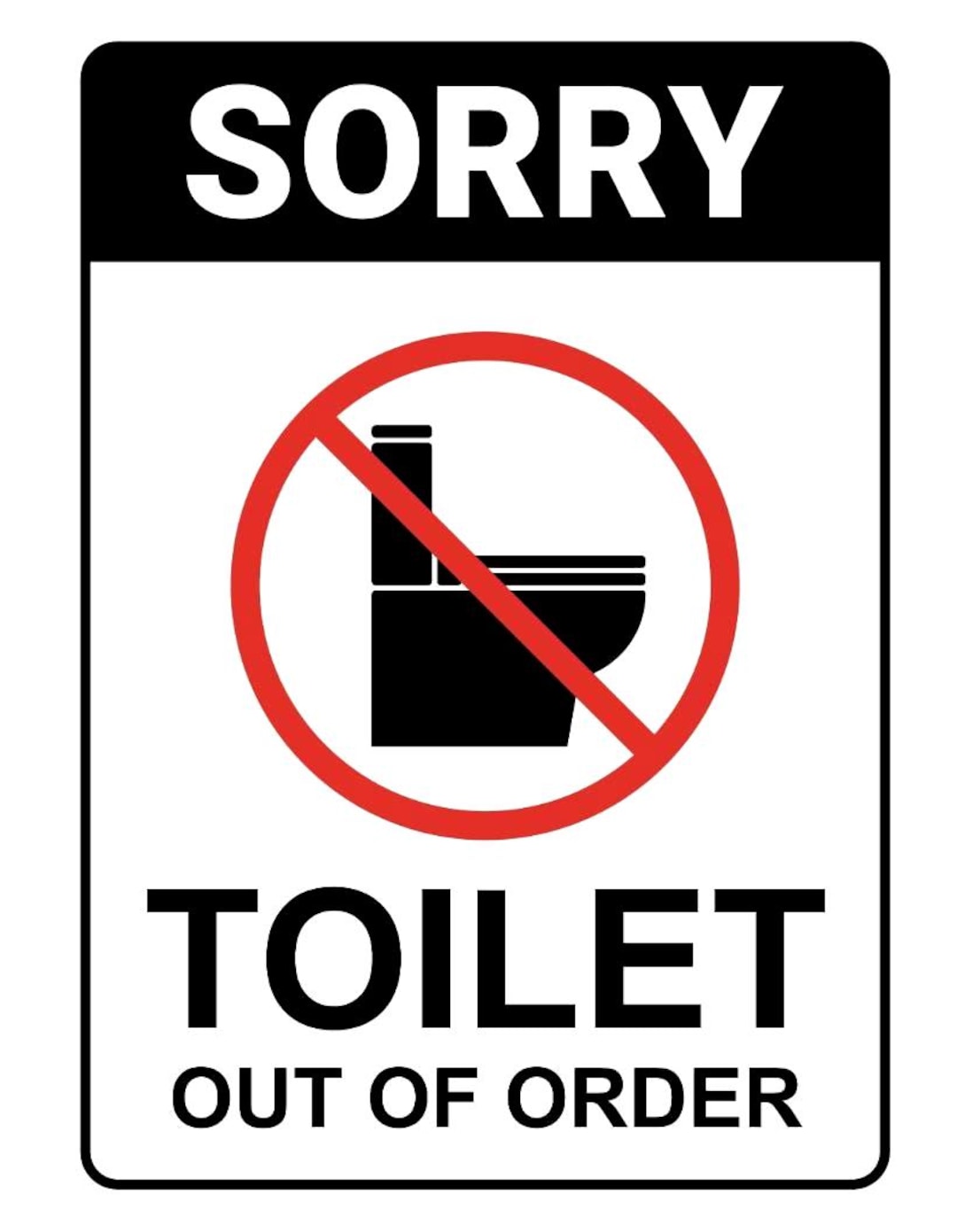 Sorry the Toilet is Out of Order Decal Notice Sign Adhesive Sticker ...