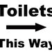 Toilets This Way Toilet Arrow Left Right Business Retail Shop Salon ...