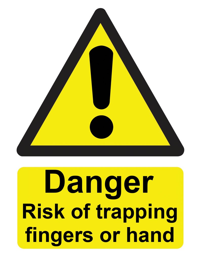 Danger Warning Risk of Trapping Fingers or Hand Notice Sign Signage ...